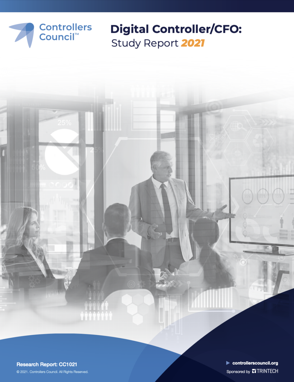 Digital Controller/CFO: Study Report 2021 - Controllers Council Digital Controller/CFO: Study Report 2021 - Controllers Council