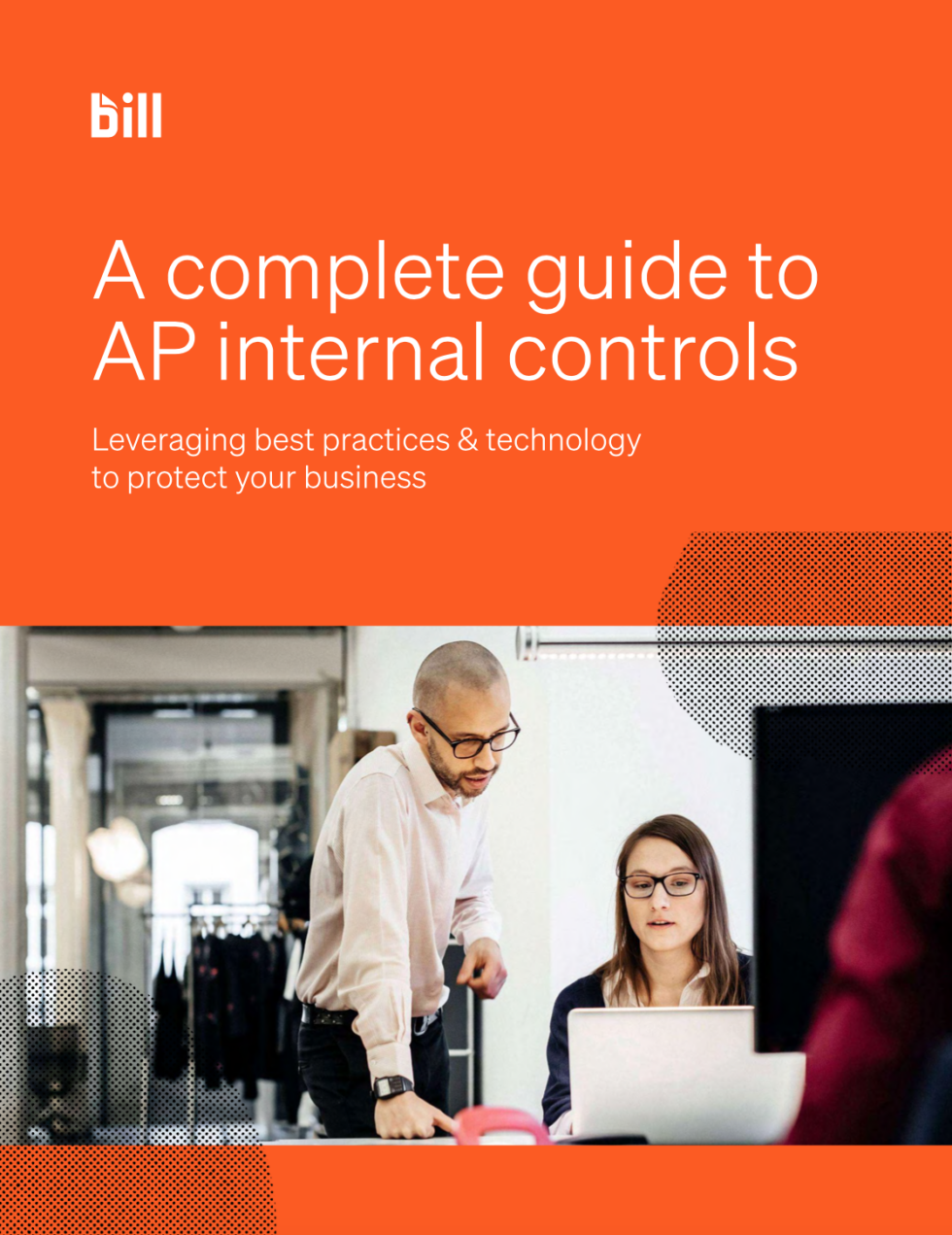 A Complete Guide to AP Internal Controls - Controllers Council